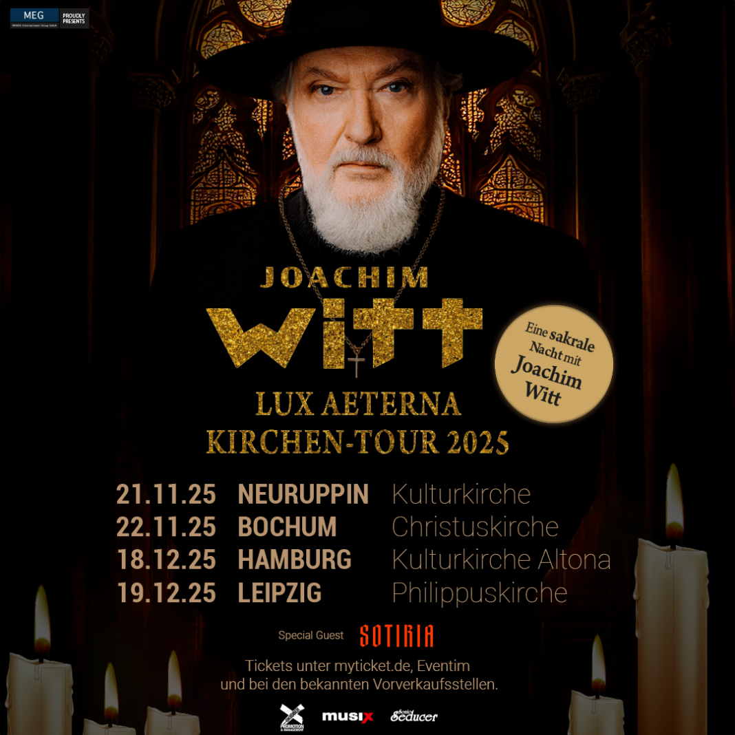 Joachim Witt kündigt „Lux Aeterna Kirchen-Tour`25“ an